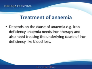 Management Of Anaemia - by Hinduja Hospital | PPSX