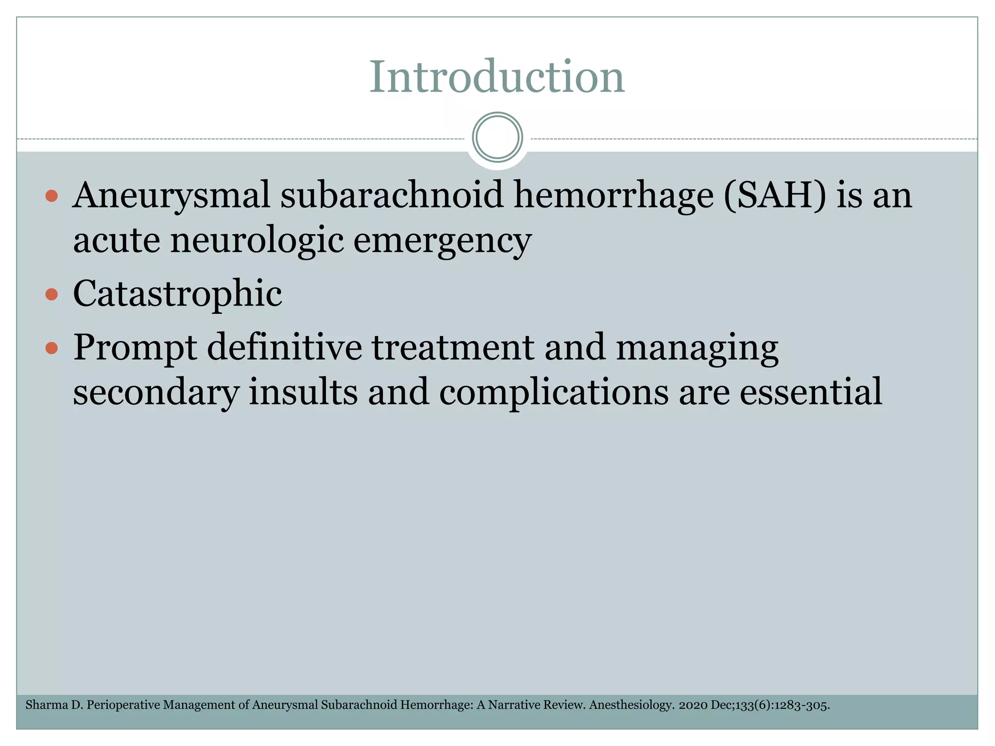 The Principles of Aneurysmal Subarachnoid Hemmorhage Management | PPTX