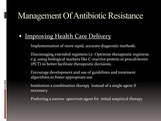 Management of antibiotic resistance upload | PPTX