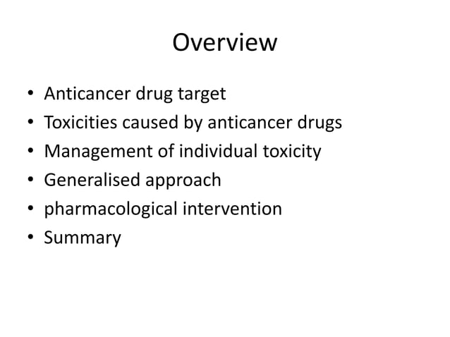 Management of anticancer toxicities | PPTX