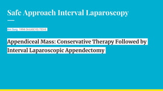 Management of Appendicular Lump | PPTX