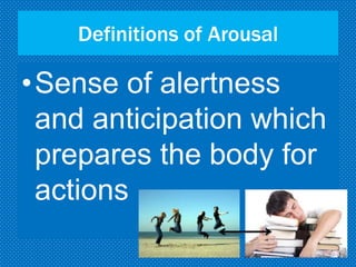 Arousal Definition