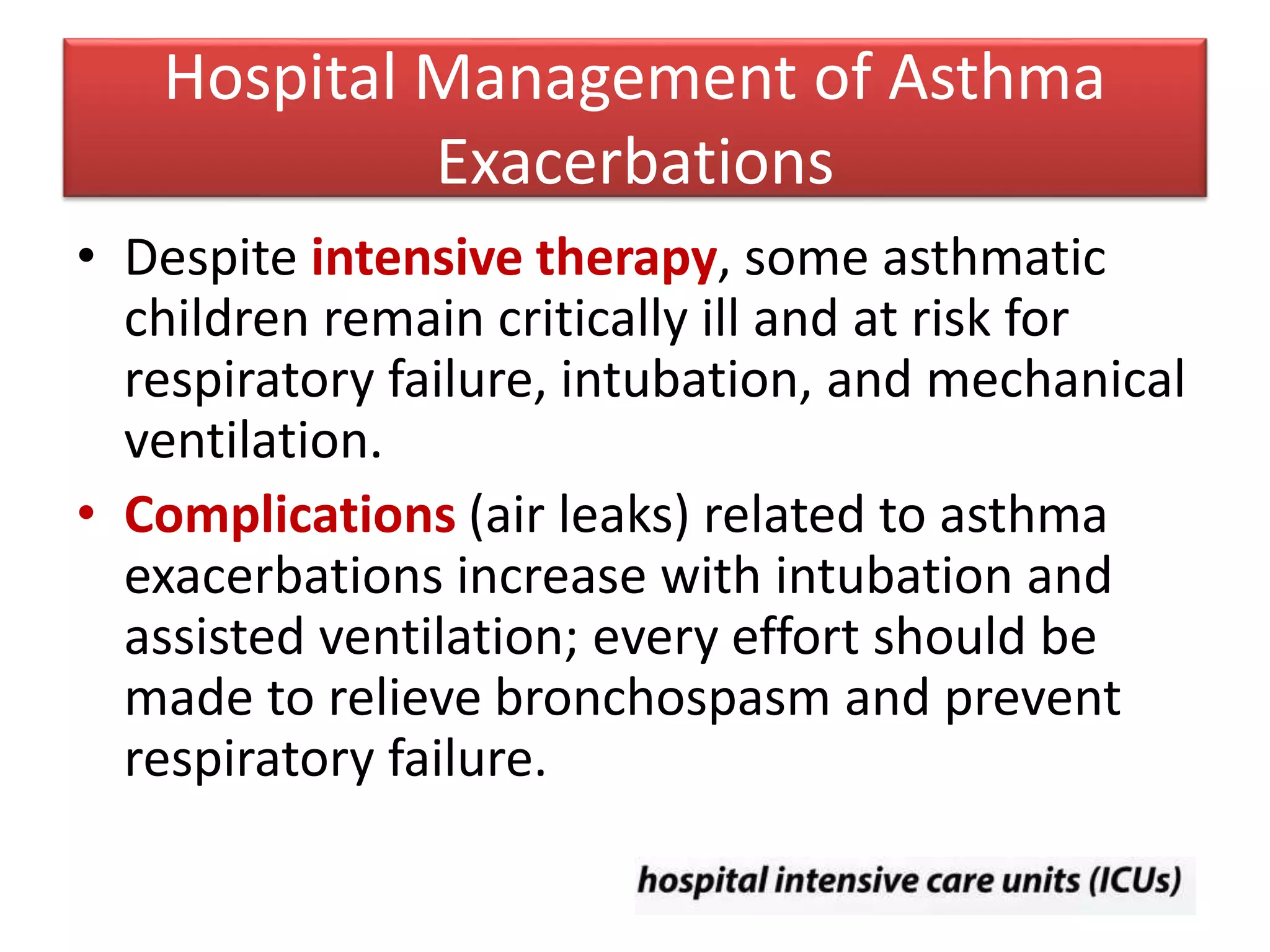 Management of Bronchial asthma exacerbation in children | PPTX