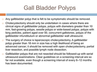 Management of asymptomatic gall stones and polyps final | PPTX