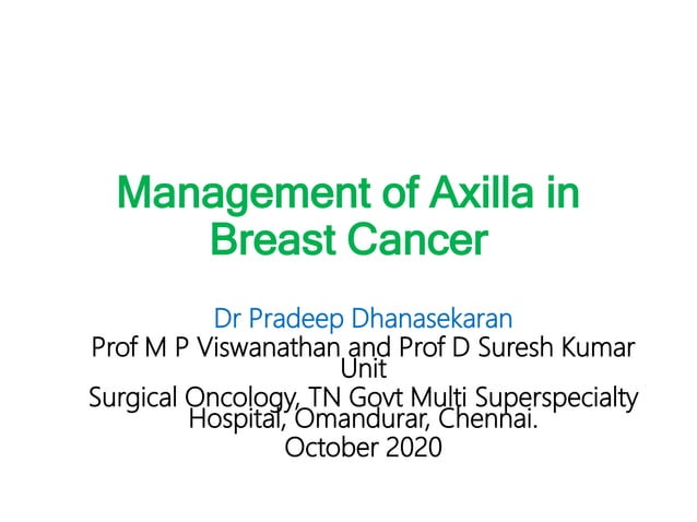 Management of Axilla in Breast Cancer | PPTX | Ear, Nose and Throat ...