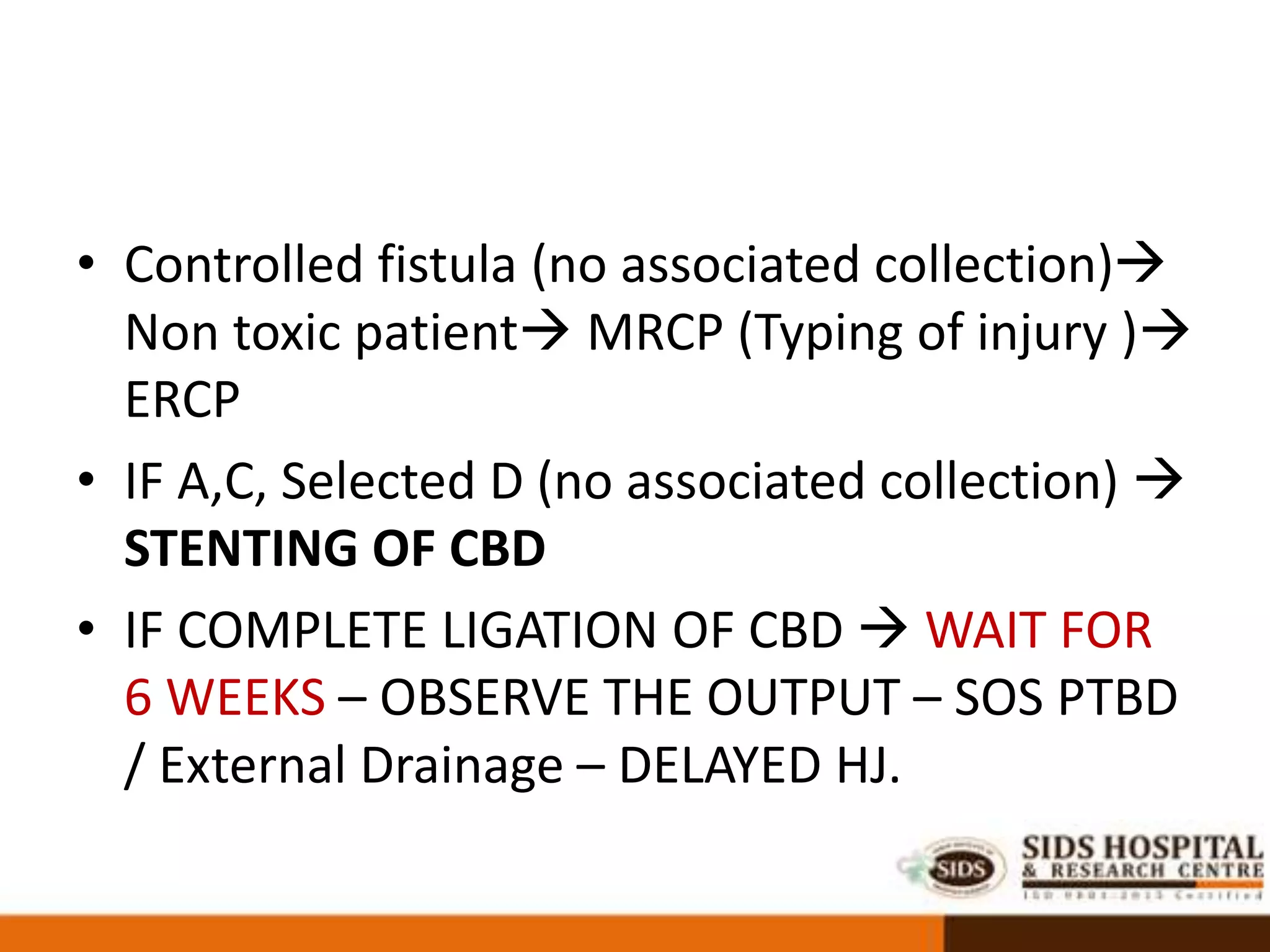 Management of Bile duct injuries - Dr Keyur Bhatt | PPTX