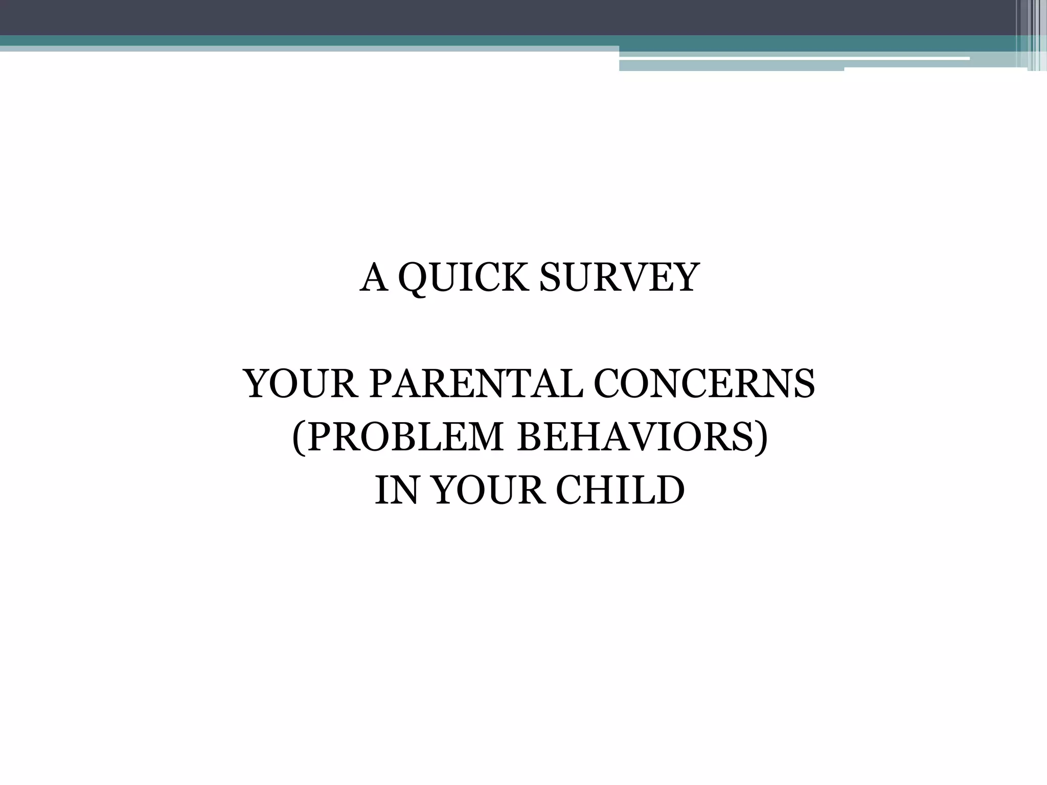 Management of behavior problems in children | PPTX