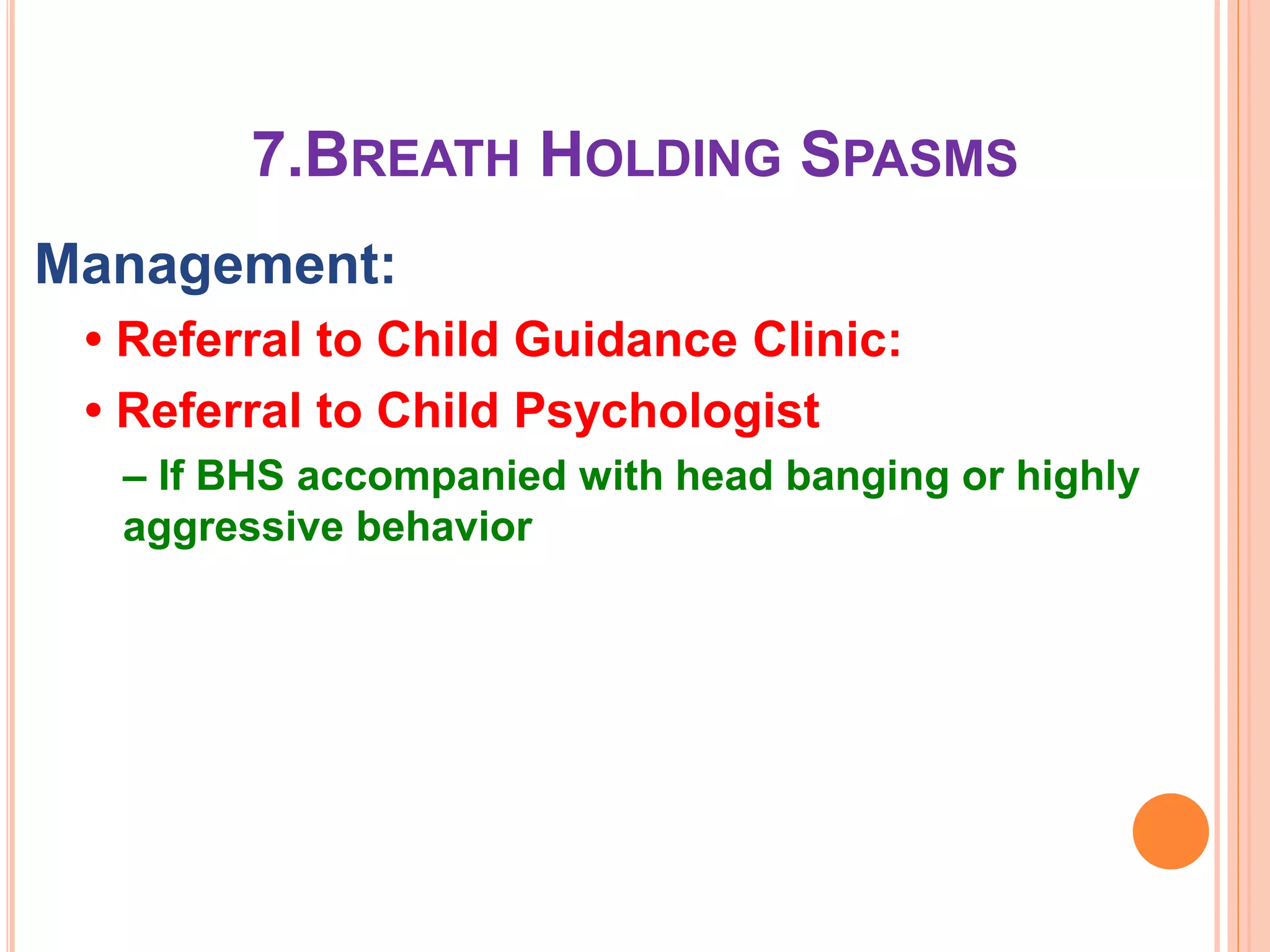 Management of behavioural disoder of children | PPTX