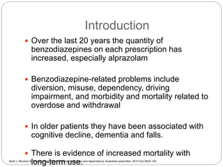 Management of Benzodiazepine Misuse and Dependence.pptx | Physical ...