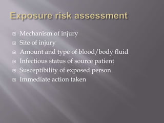 Management of blood exposure and needle stick injuries | PPTX
