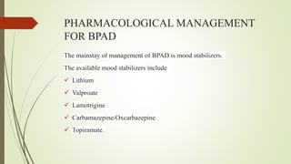 MANAGEMENT OF BIPOLAR AFFECTIVE DISORDER pptx | PPTX