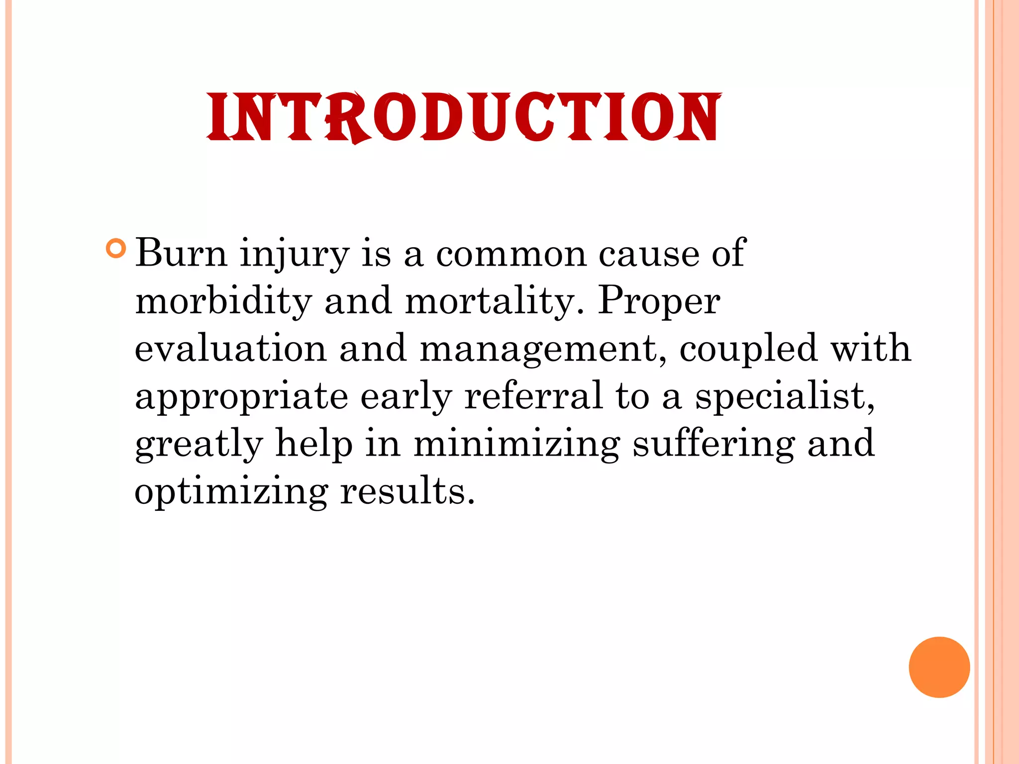Management of burn in pediatric patients | PPT