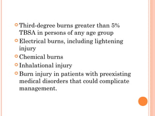 Management of burn in pediatric patients | PPT