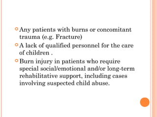 Management of burn in pediatric patients | PPT