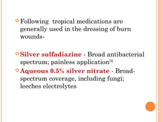 Management of burn in pediatric patients | PPT