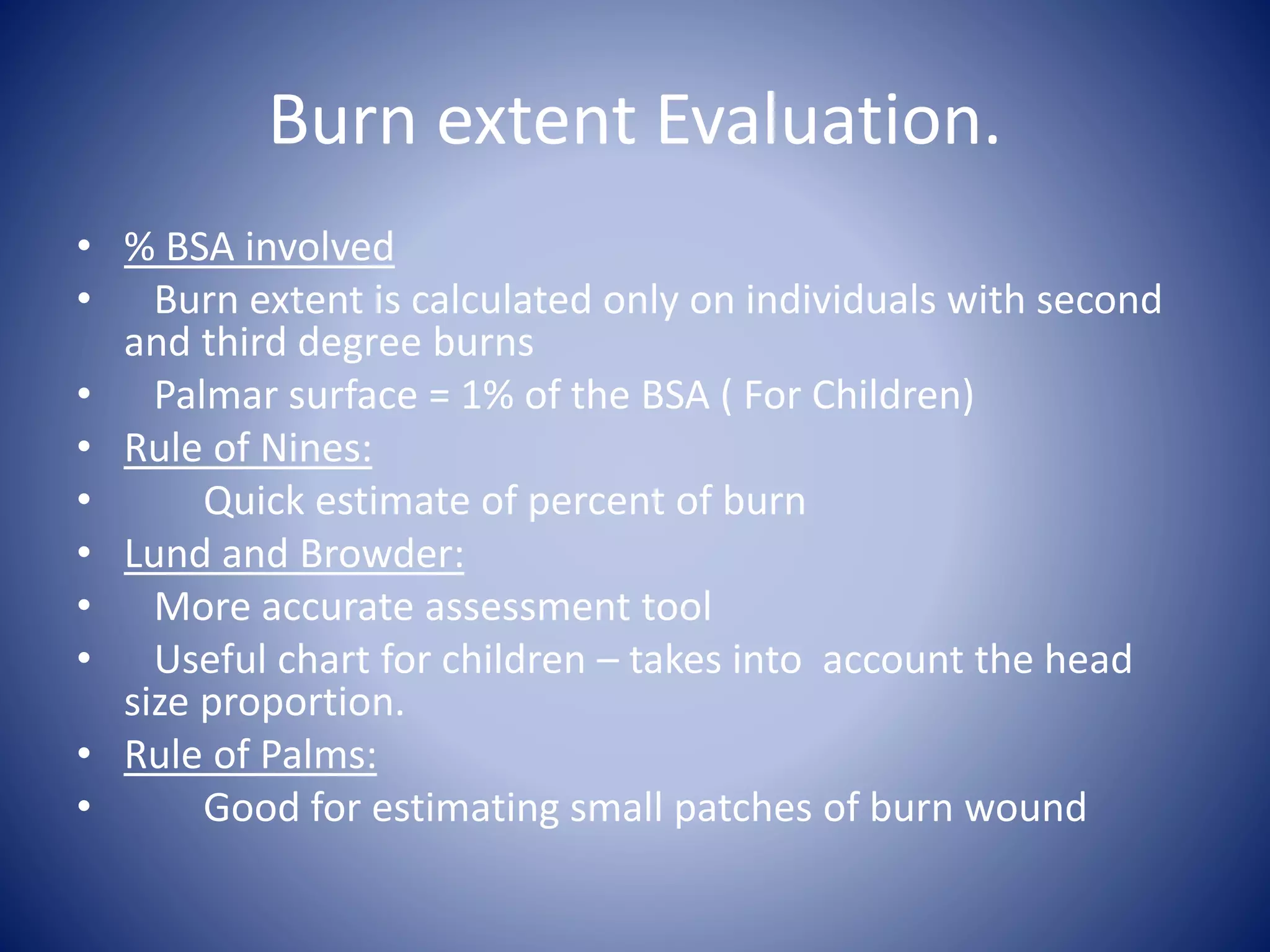 Management of burns | PPTX