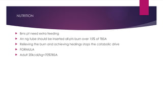 Management of Burns------ Different Types | PPTX