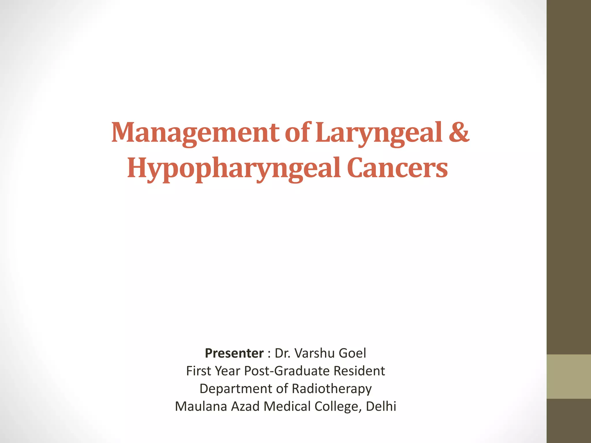 Management of ca larynx and hypopharynx | PPTX