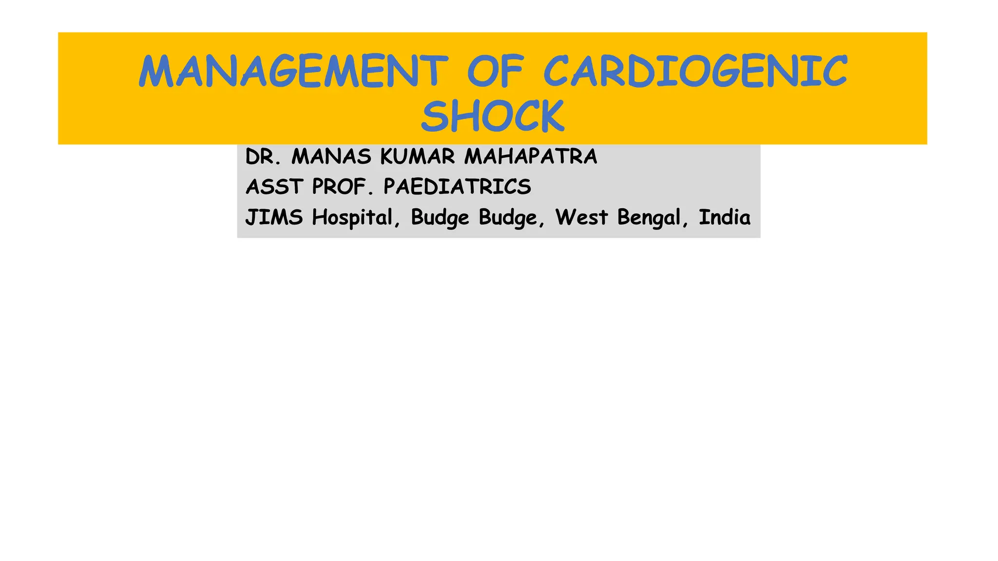 MANAGEMENT OF CARDIOGENIC SHOCK IN CHILDREN.pptx