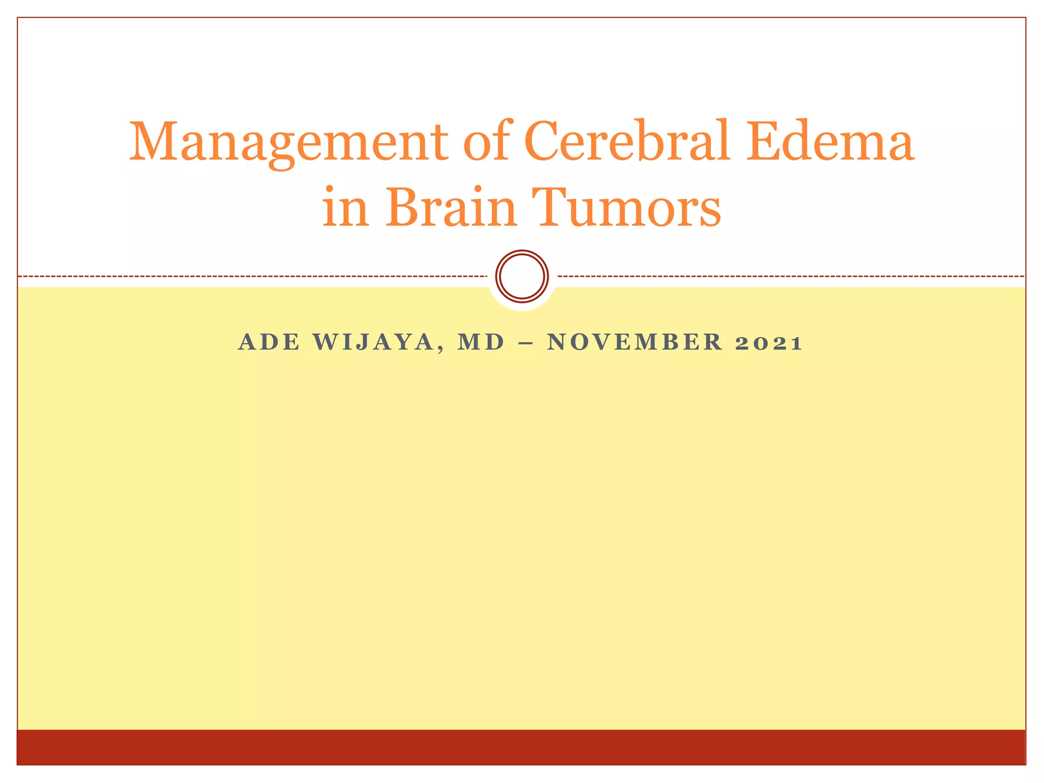 Management of Cerebral Edema in Brain Tumors | PPTX