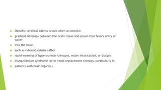Management of Cerebral edema.pptx