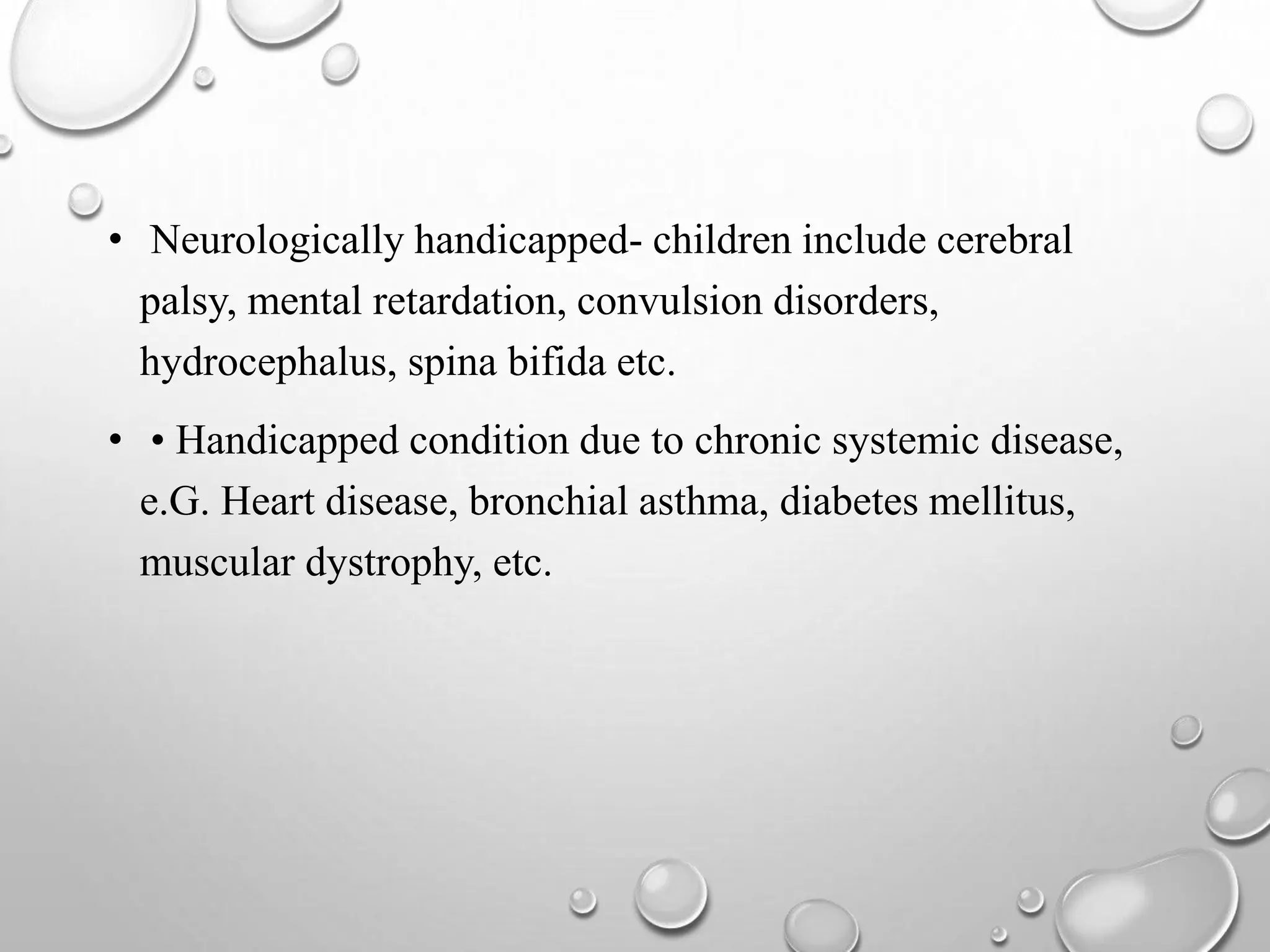 Management of challenged children Mentally, Physically, & Socially ...