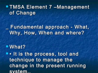 Management of change. | PPT
