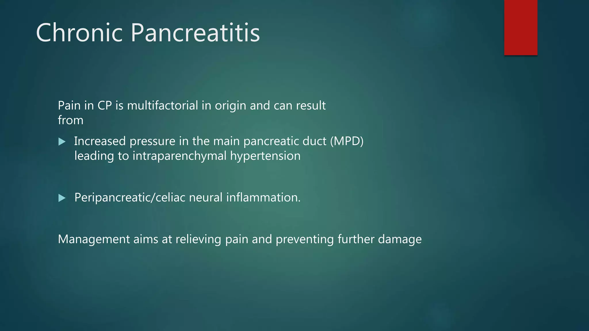 Management of chronic pancreatitis | PPTX