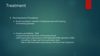Management of chronic pancreatitis | PPTX