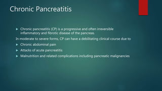 Management of chronic pancreatitis | PPTX