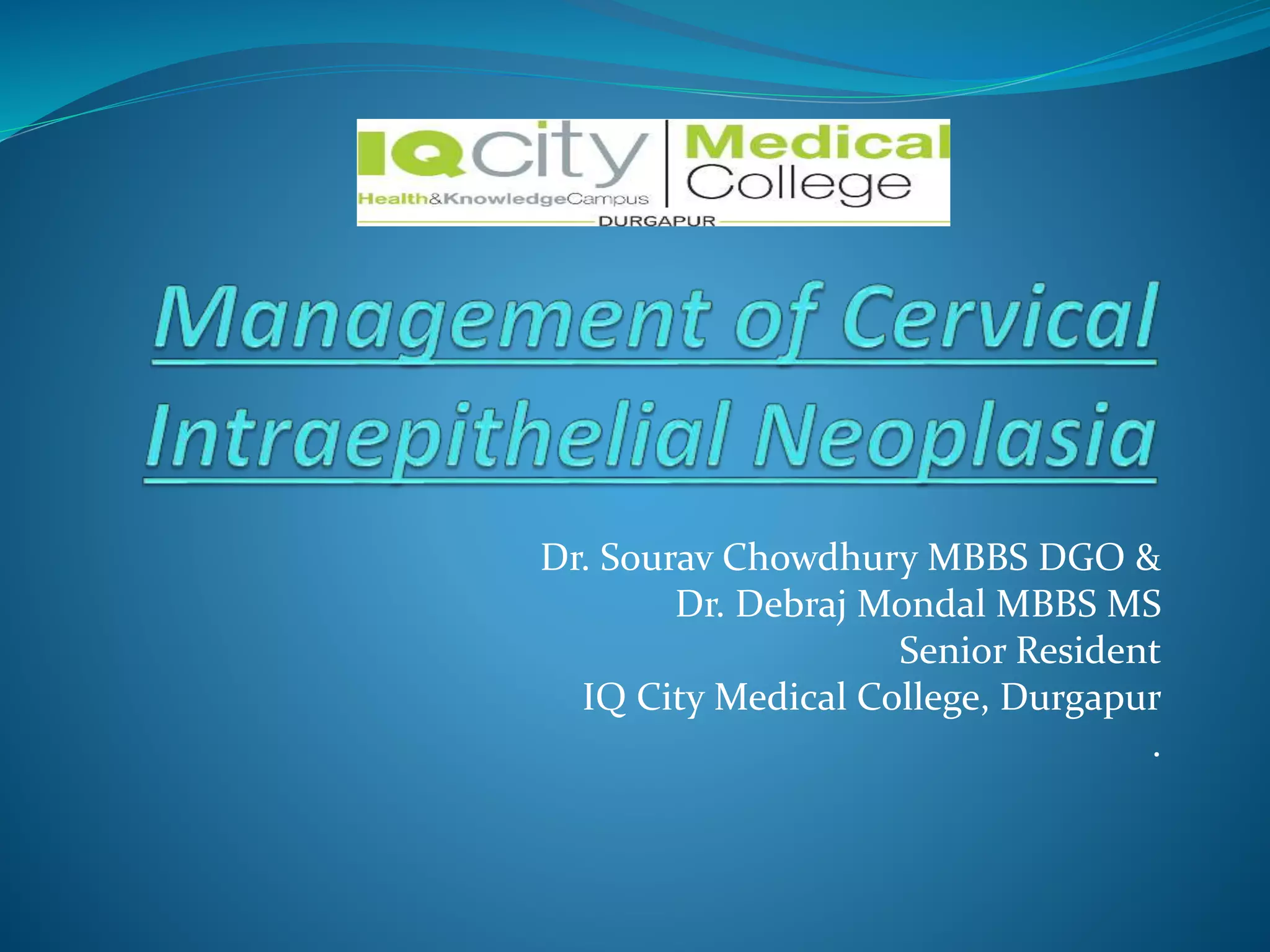 Management of cin | PPTX