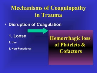 Management of Coagulopathy and Trauma.ppt