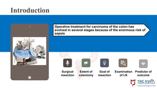 Management of colon cancer(surgical).pptx