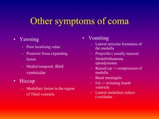 Management of coma | PPTX