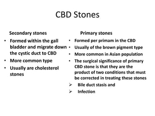 Management of common bile duct stones | PPTX
