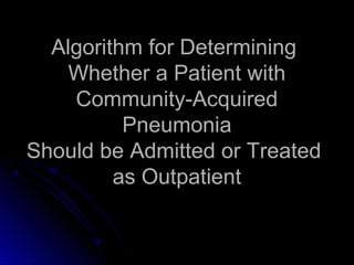Management of community acquired pneumonia | PPT