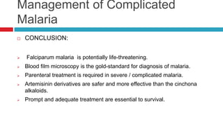 Management of complicated malaria | PPTX
