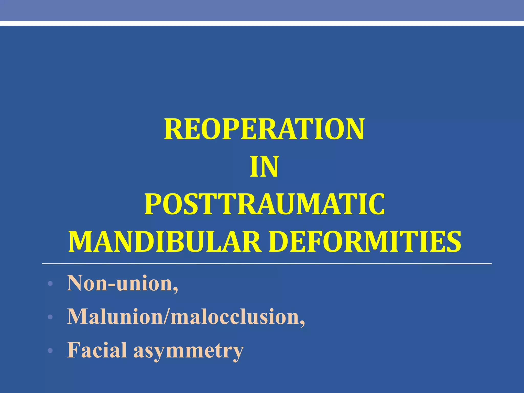 Management of complications of mandibular trauma | PPTX