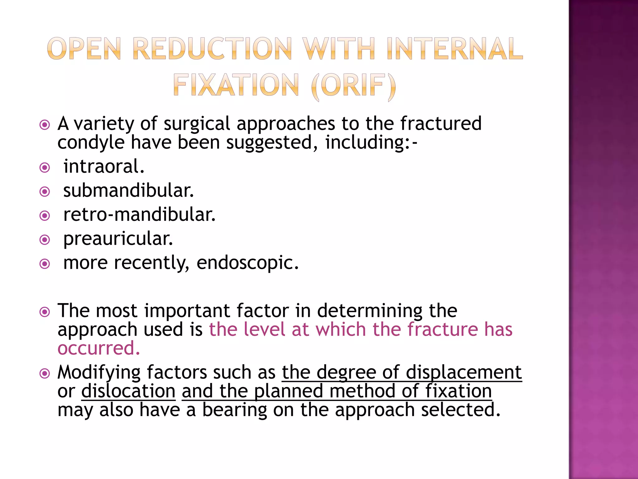 Management of condylar fractures | PPTX
