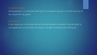 Management of cyst | PPTX