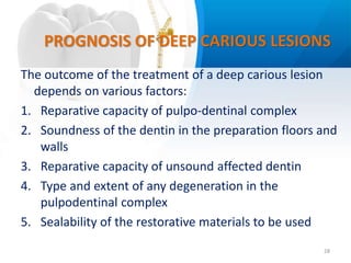 Management of deep carious lesions | PPTX