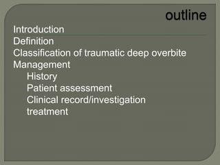 Management of deep bite (1) | PPTX