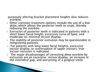 Management of deep overbite | PPTX
