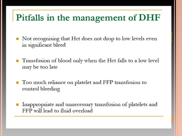 Management of dengue patient | PPT | First Aid | Injuries