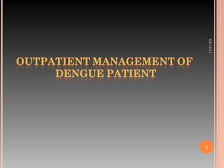 Management of dengue patient | PPT