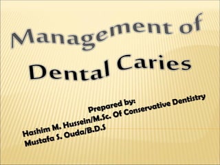 Dental Caries Treatment Ppt