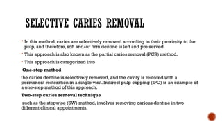 MANAGEMENT OF DENTAL CARIES presentation conservative | PPTX