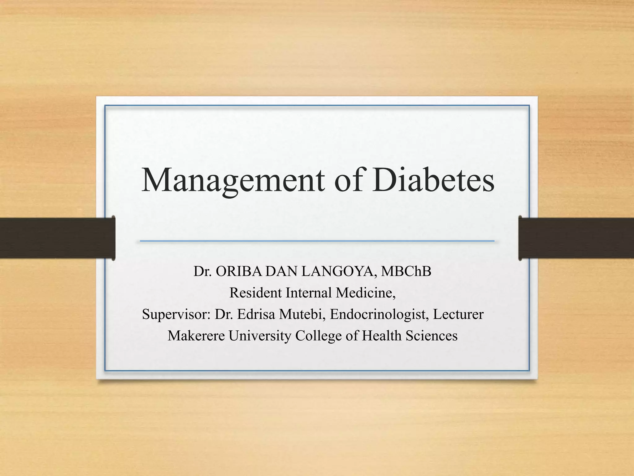 Management of Diabetes.pptx