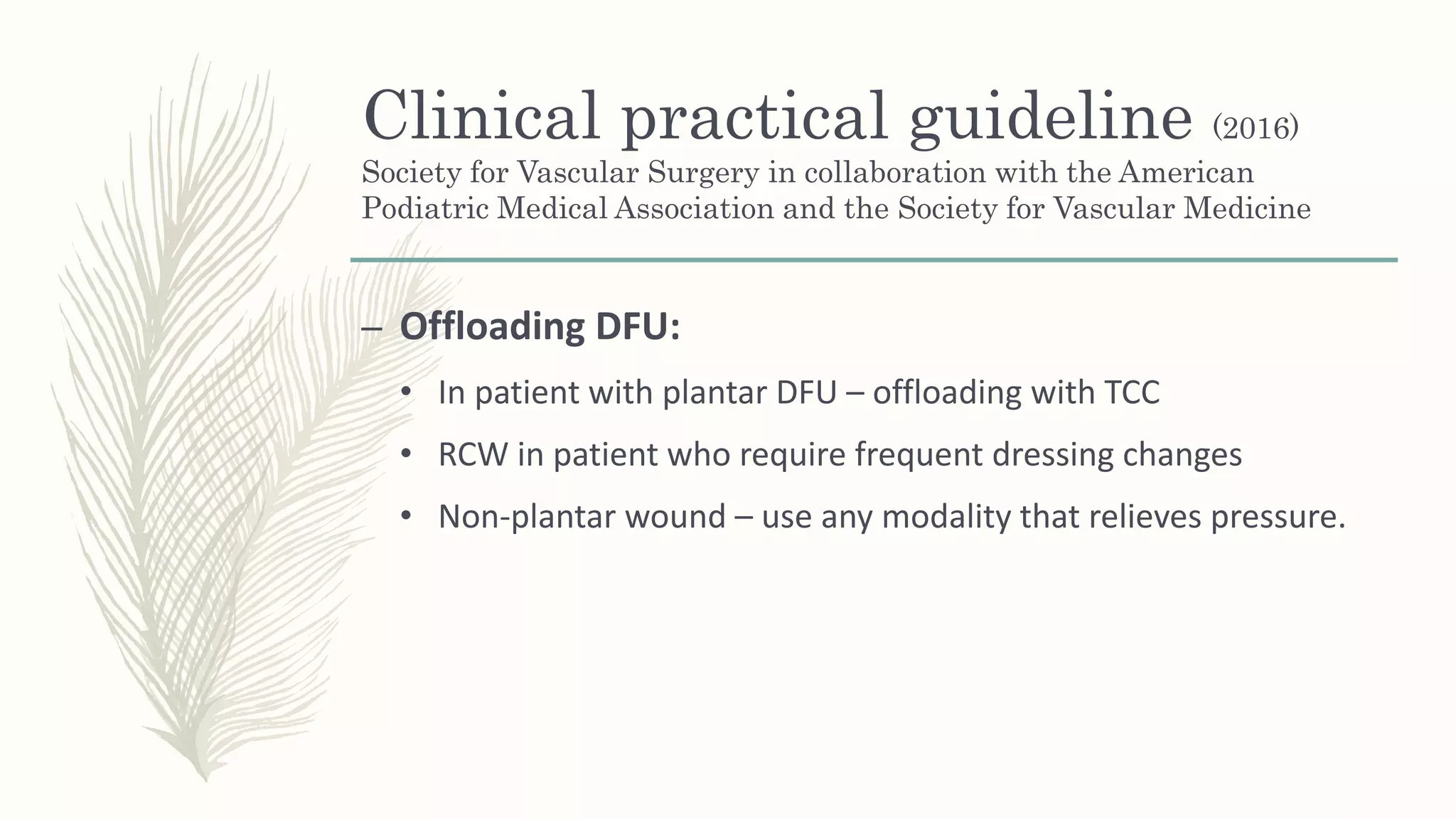 Management of diabetic foot | PPTX