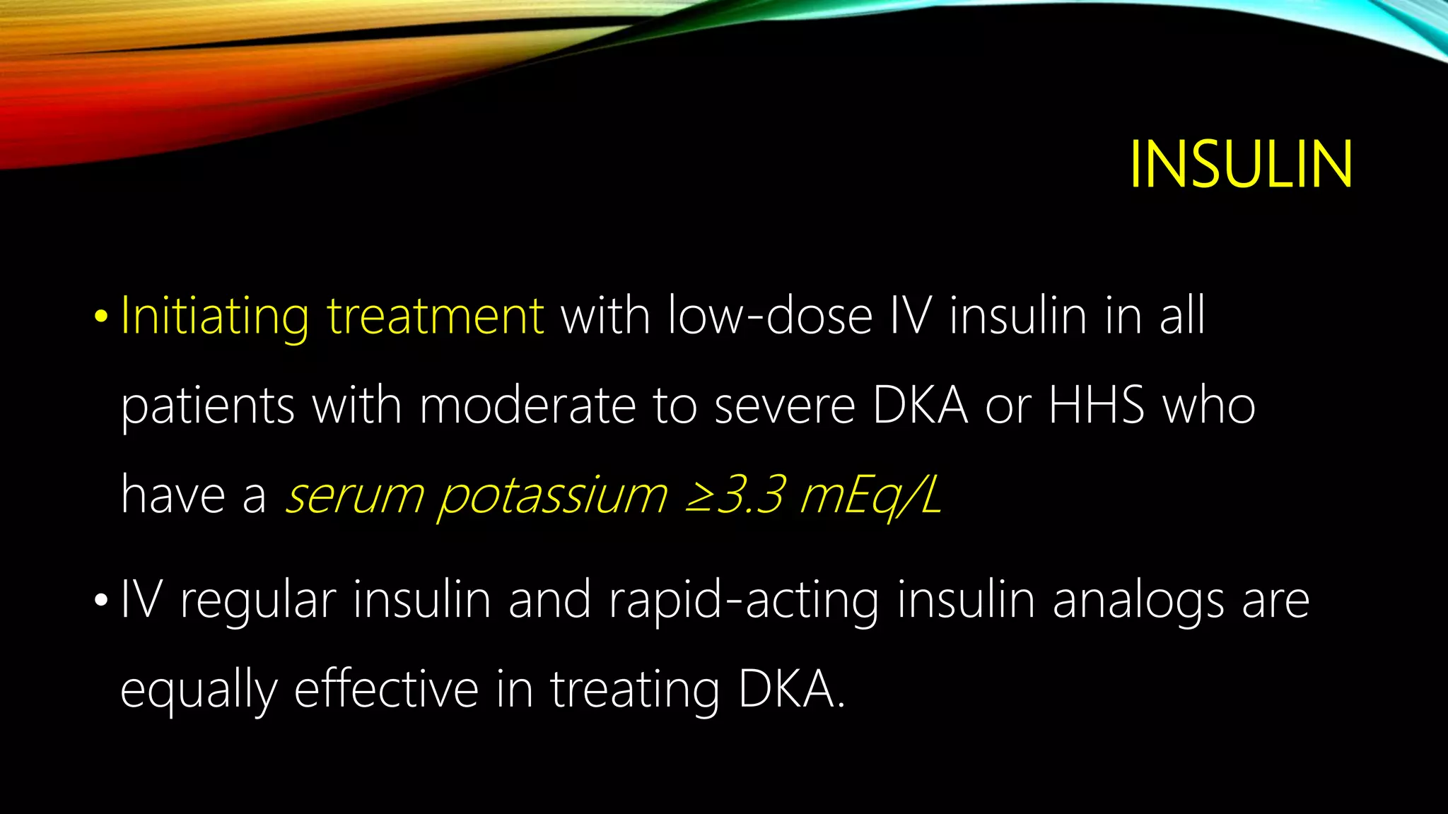 Management of diabetic ketoacidosis | PPTX